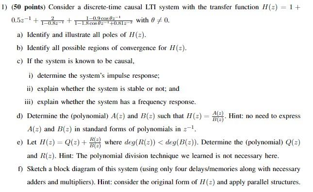 Solved (50 points) Consider a discrete-time causal LTI | Chegg.com