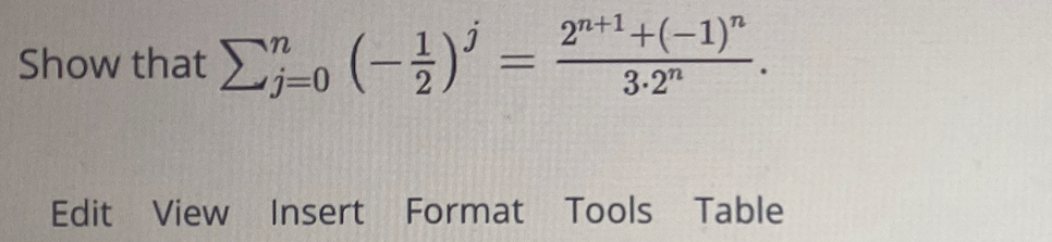 Solved Show that 21+41+81+…+2n1=2n2n−1 Edit View Insert | Chegg.com