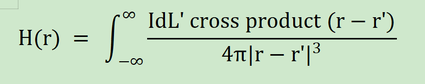 Solved 8 - H(r) = IdL'cross product (r - r') r – 41|r – r| 3 | Chegg.com