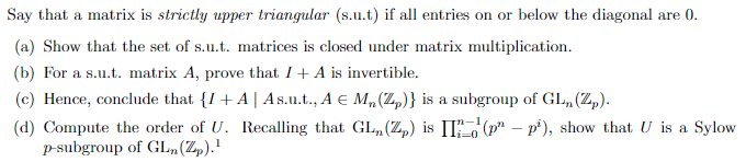 Solved Say that a matrix is strictly upper triangular | Chegg.com