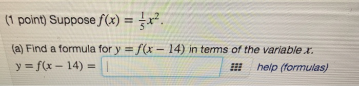 Solved (1 point) Suppose f(x) = (a) Find a formula for y = | Chegg.com
