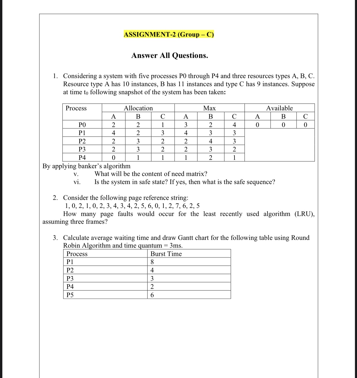 Solved 1. Considering a system with five processes P0 | Chegg.com