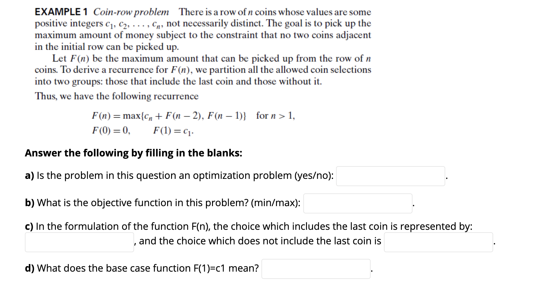 Solved EXAMPLE 1 Coin-row problem There is a row of n coins | Chegg.com