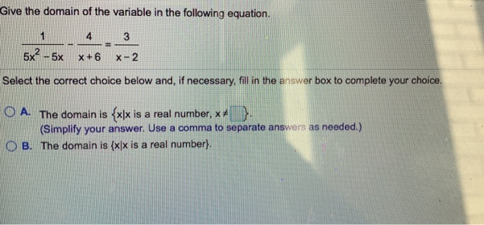 Solved Give the domain of the variable in the following | Chegg.com