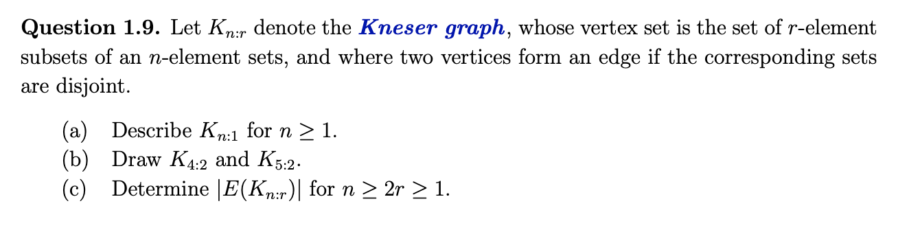 Solved Question 19 Let Knr Denote The Kneser Graph Whose