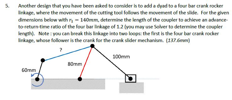 Solved Another design that you have been asked to consider | Chegg.com