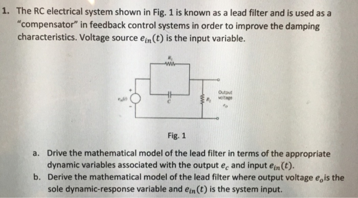 Solved The RC electrical system shown in Fig. 1 is known as | Chegg.com