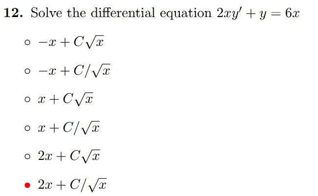 Solved 12. Solve the differential equation 2xy' + y = 6x - 0 | Chegg.com