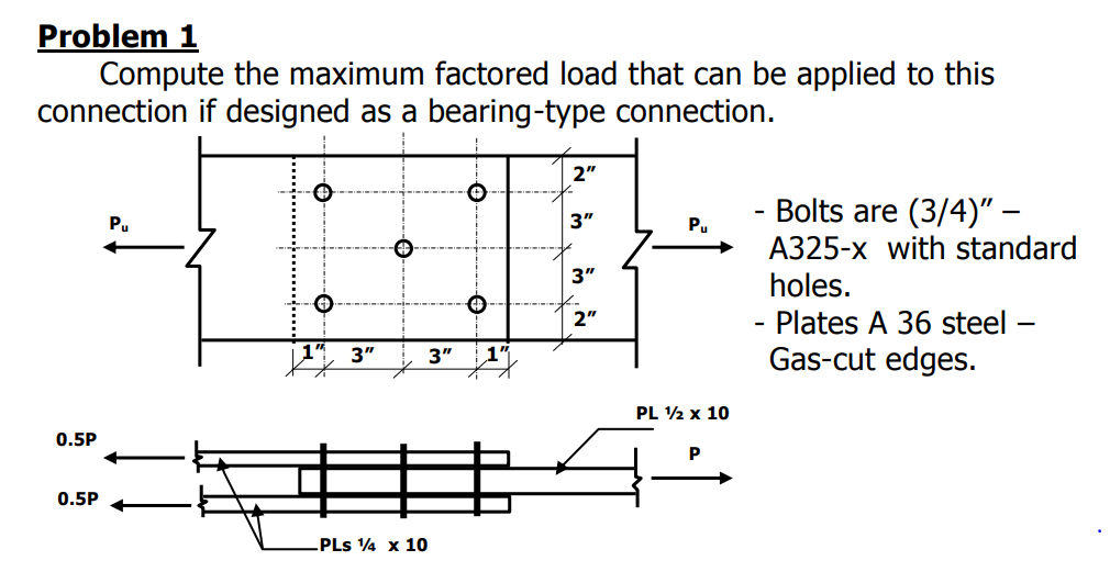 Problem 1 Compute the maximum factored load that can | Chegg.com