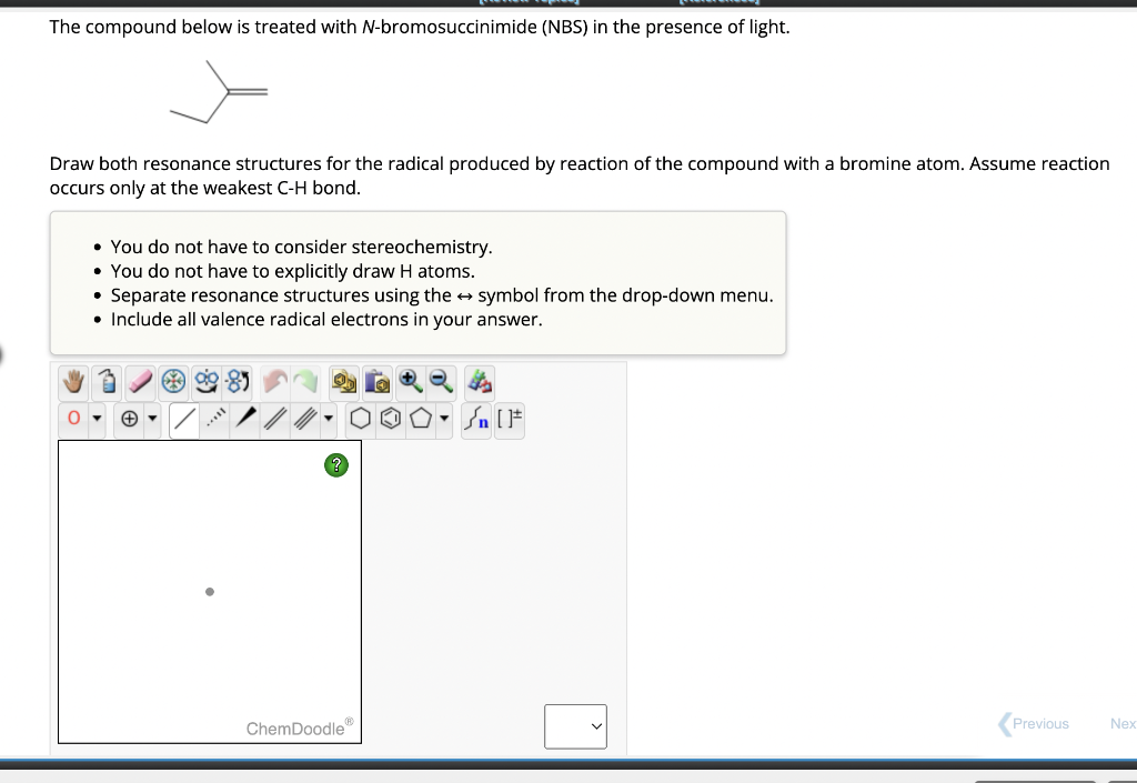Solved The compound below is treated with N-bromosuccinimide | Chegg.com