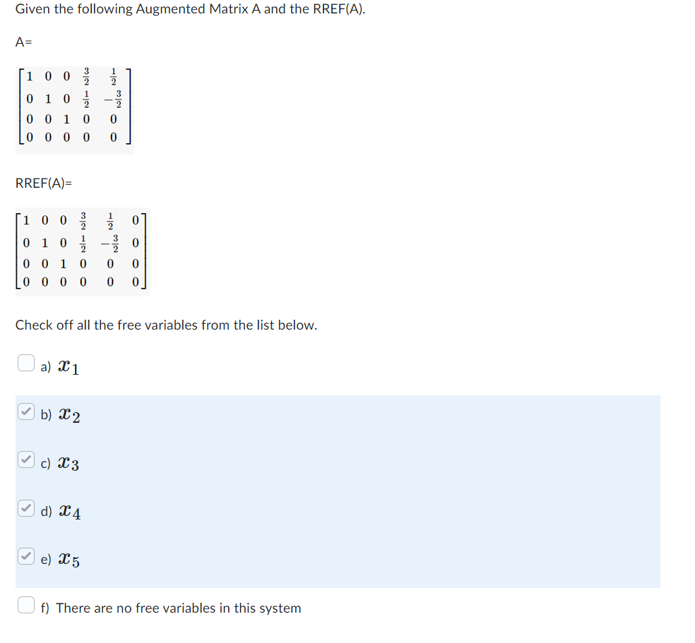 Solved Given the following Augmented Matrix A and the | Chegg.com