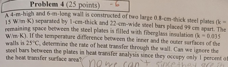 Solved A 4-m-high and 6-m-long wall is constructed of two | Chegg.com
