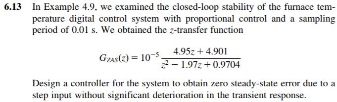 6.13 In Example 4.9, we examined the closed-loop | Chegg.com