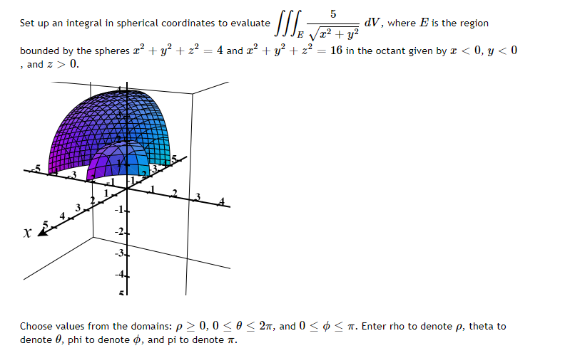 Solved Set up an integral in spherical coordinates to | Chegg.com