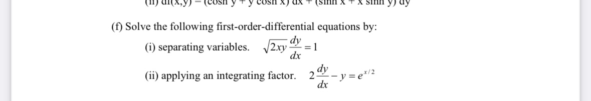 Solved (f) ﻿Solve the following first-order-differential | Chegg.com