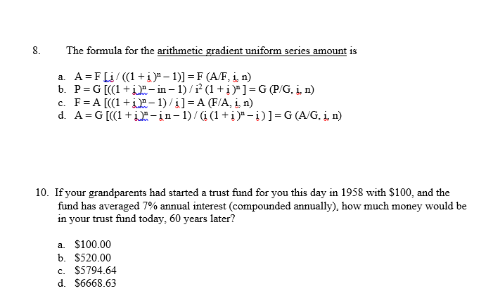 Solved 8. The formula for the arithmetic gradient uniform | Chegg.com
