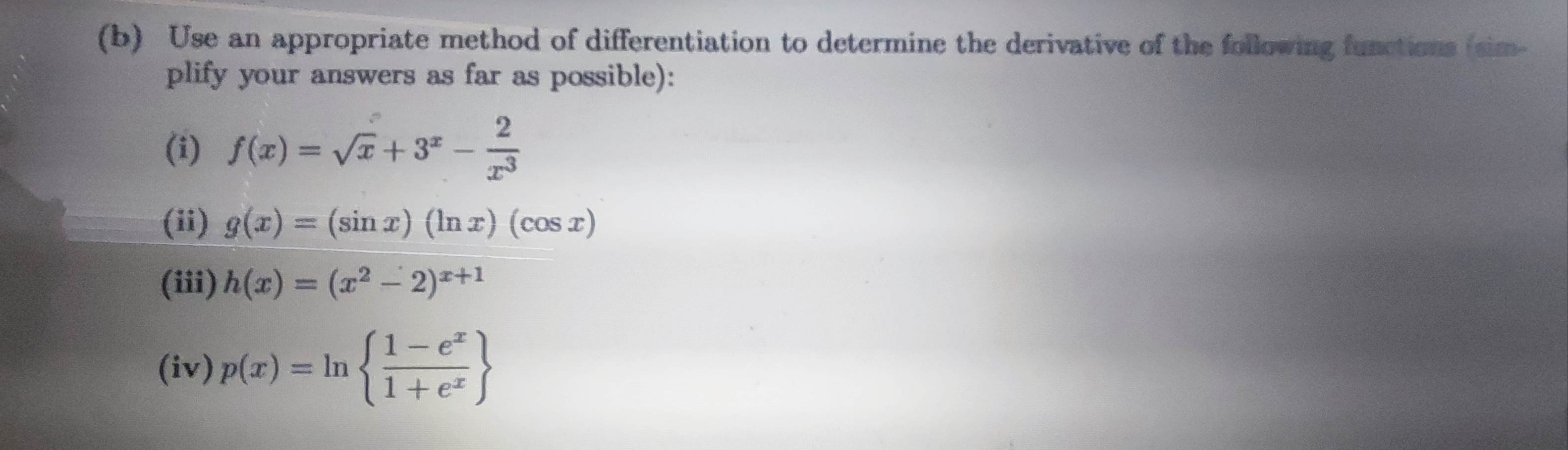 Solved (b) Use an appropriate method of differentiation to | Chegg.com