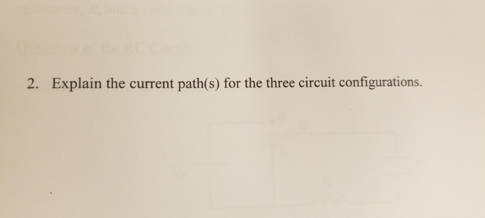 Solved explain the current path for the three circuit | Chegg.com