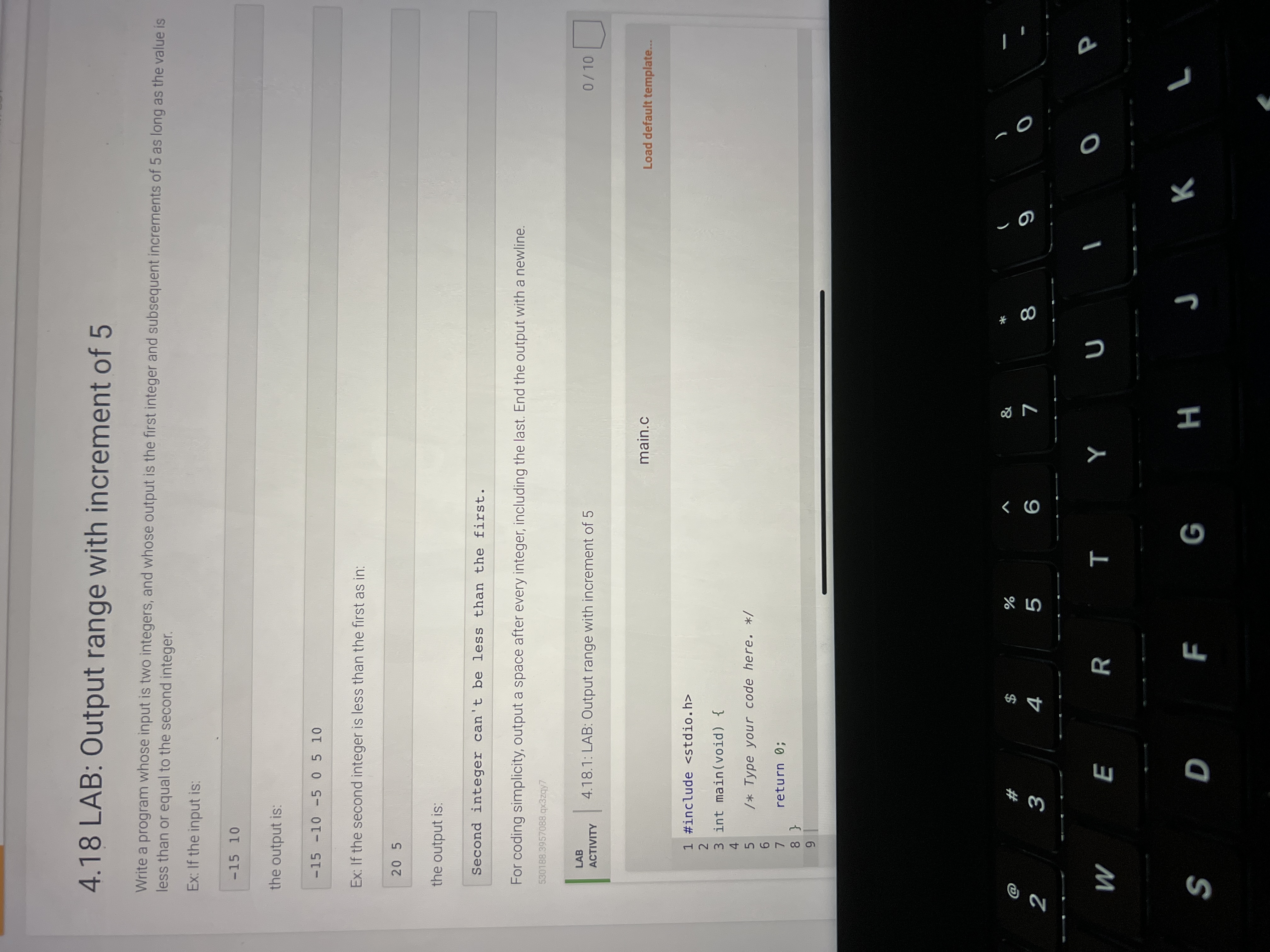 Solved 4.18 ﻿LAB: Output range with increment of 5Write a | Chegg.com