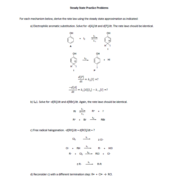 Solved For each mechanism below, derive the rate law using | Chegg.com