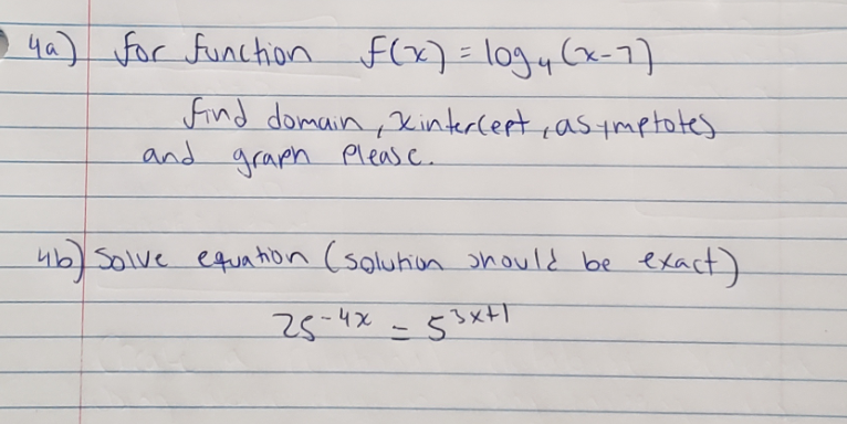 Solved - 4a) for function f(x) = logu (x-7) Find domain, | Chegg.com