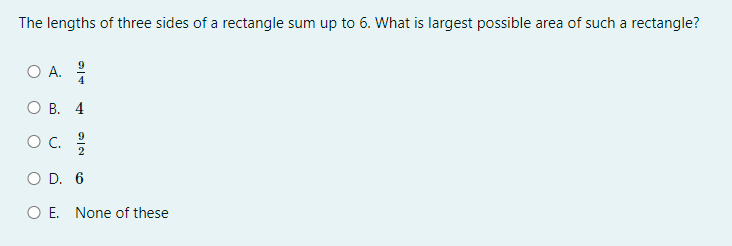 The lengths of three sides of a rectangle sum up to 6 | Chegg.com
