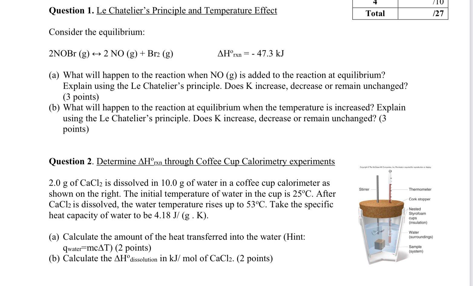 710 Question 1. Le Chatelier's Principle and | Chegg.com