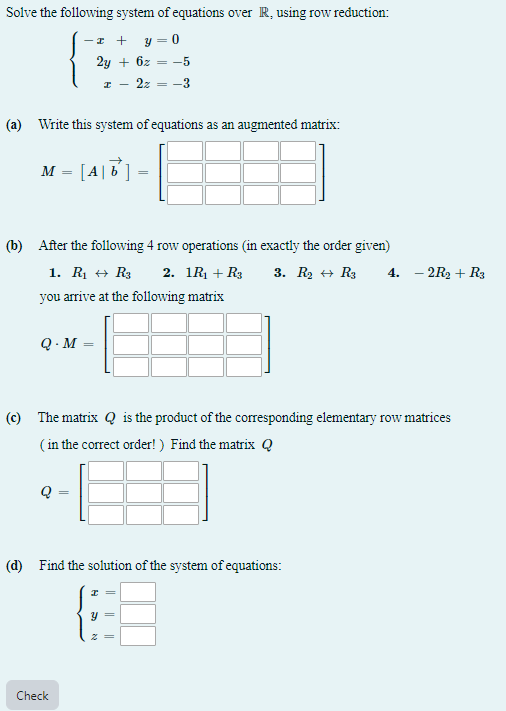 Solved Solve the following system of equations over R, using | Chegg.com