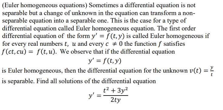 Solved (Euler homogeneous equations) Sometimes a | Chegg.com