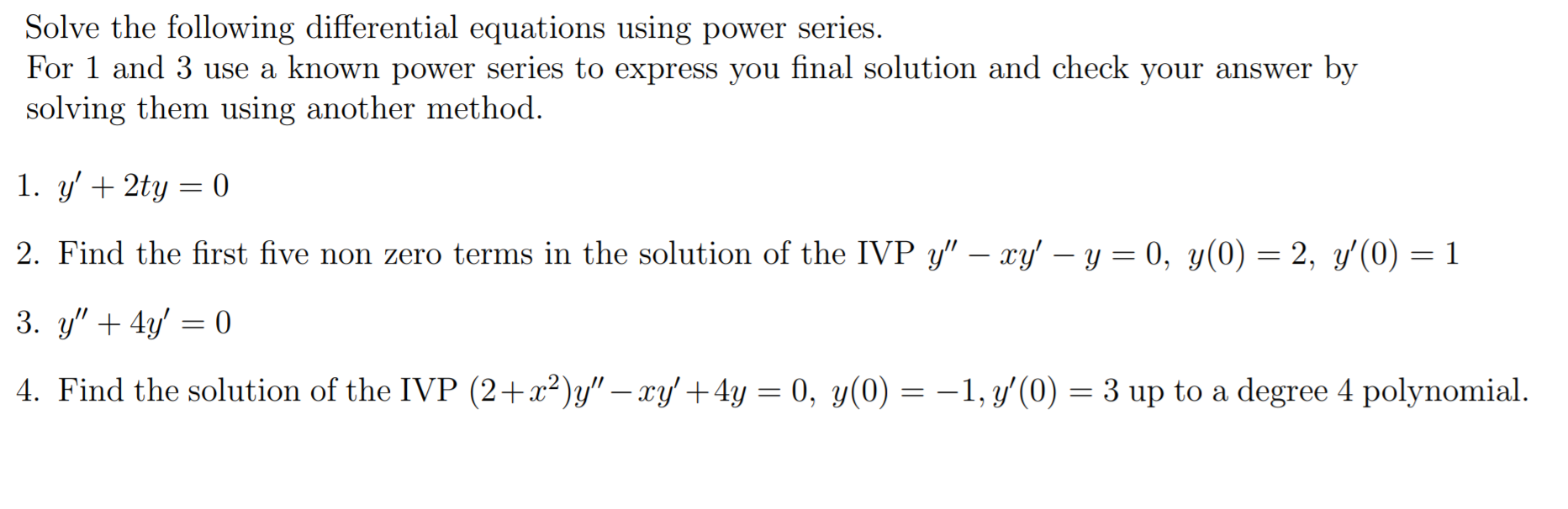 Solved Solve the following differential equations using | Chegg.com