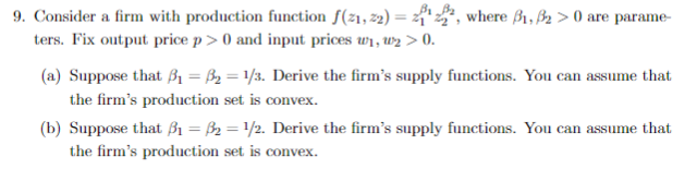 Solved 9. Consider a firm with production function | Chegg.com