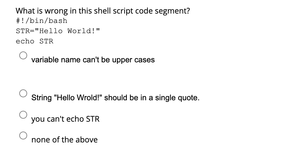 Solved What Is Wrong In This Shell Script Code Segment 