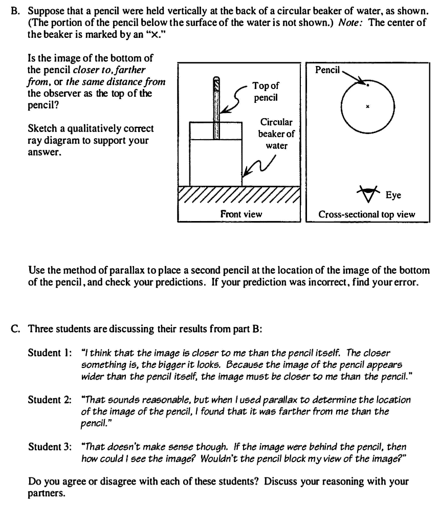 Solved B. Suppose that a pencil were held vertically at the | Chegg.com