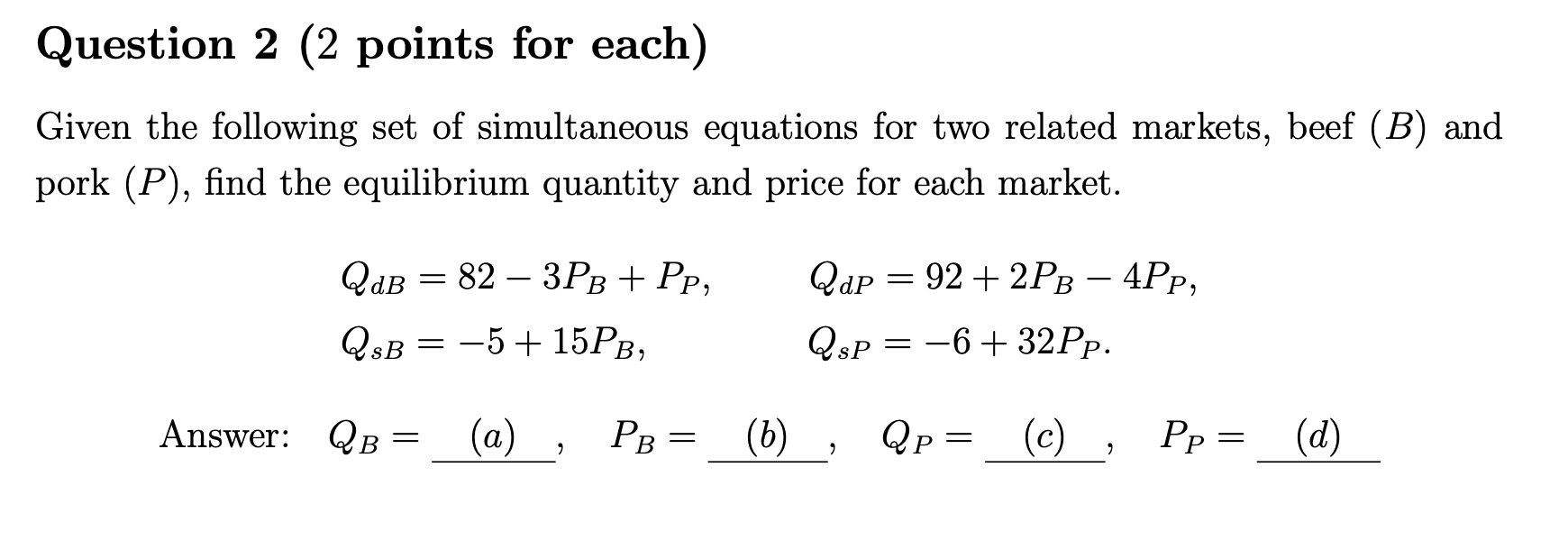 Solved Given the following set of simultaneous equations for | Chegg.com