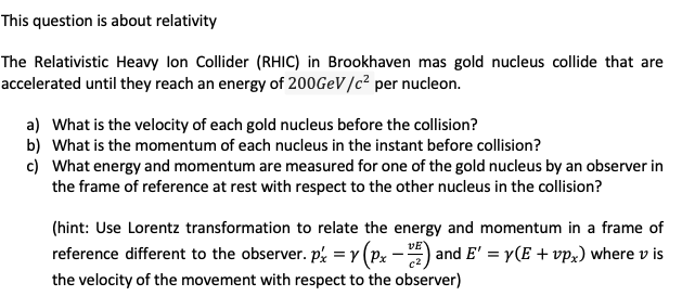 Solved This question is about relativity The Relativistic | Chegg.com