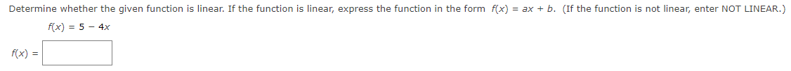 Solved Determine whether the given function is linear. If | Chegg.com