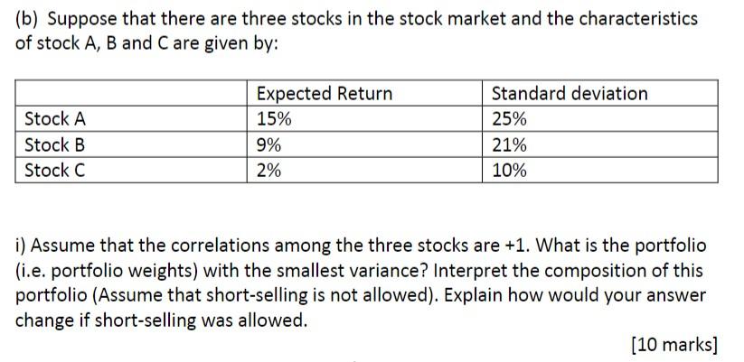Solved (b) Suppose that there are three stocks in the stock | Chegg.com