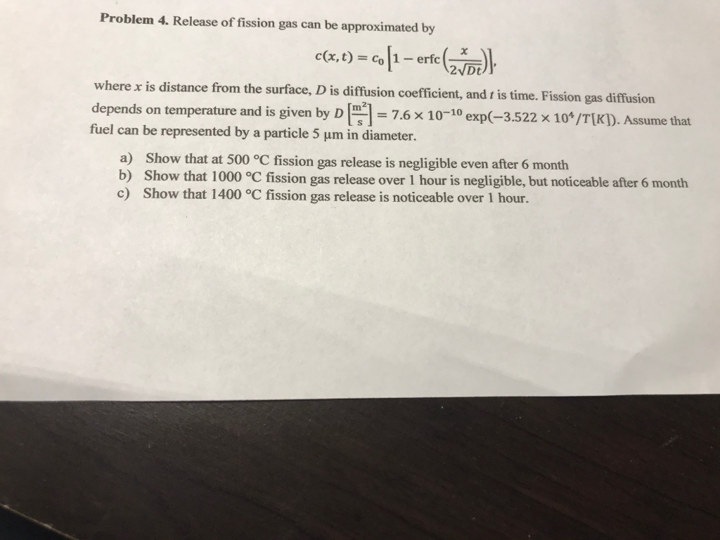 Solved (2002) Problem 4. Release of fission gas can be | Chegg.com