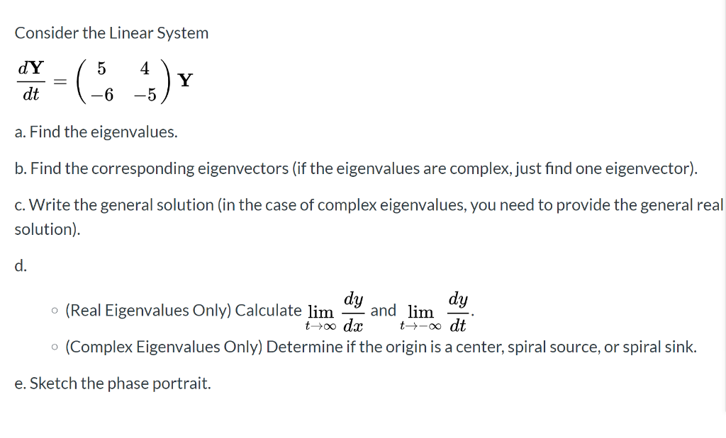 Solved Consider the Linear System a. Find the eigenvalues. | Chegg.com