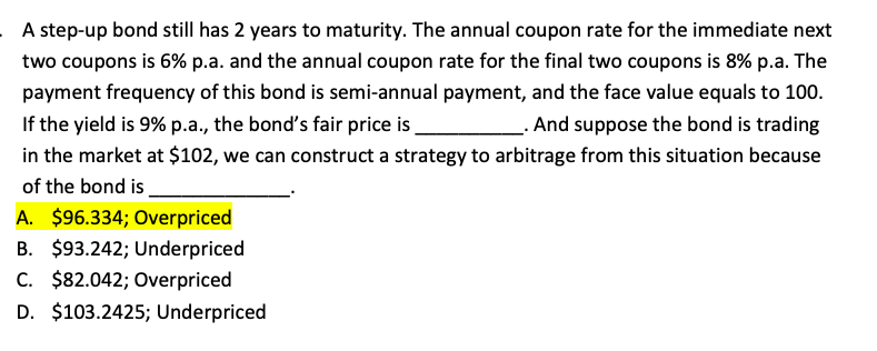 Solved A step-up bond still has 2 years to maturity. The | Chegg.com