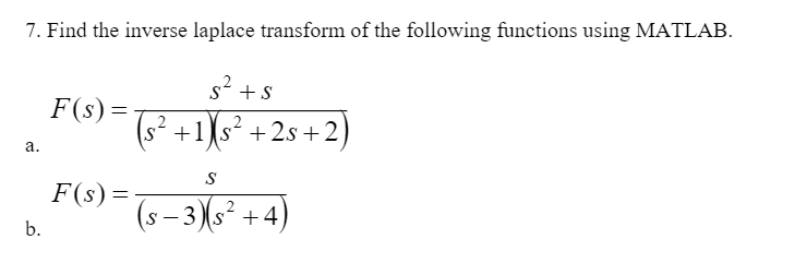 Solved Matlab Commands Only Find The Inverse Laplace 