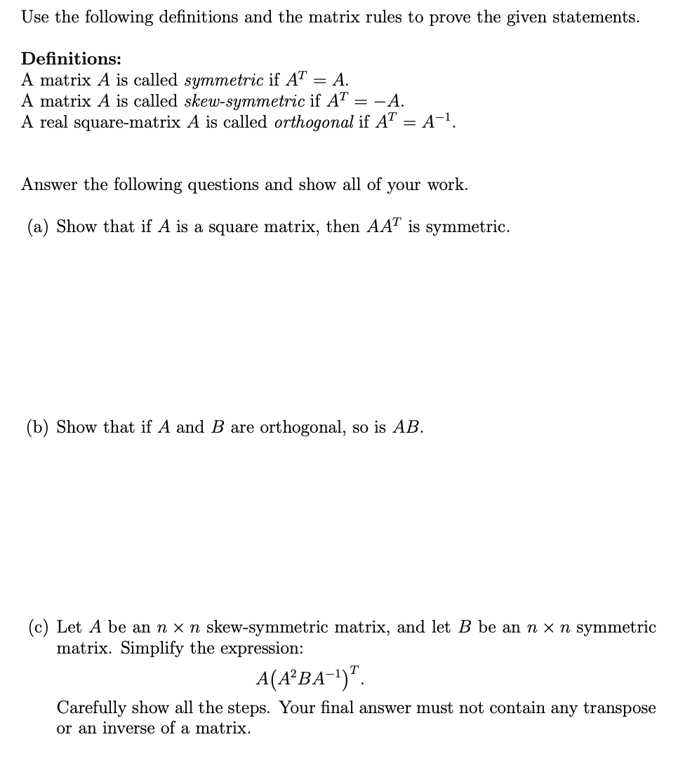 Solved Use the following definitions and the matrix rules to | Chegg.com