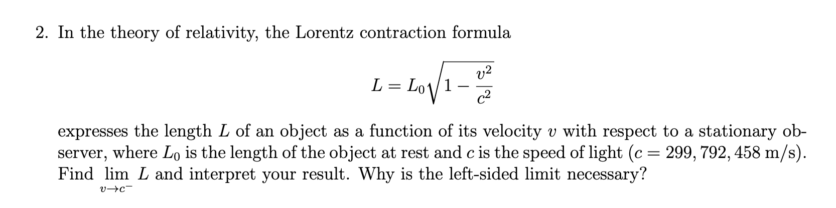 Solved 2. In the theory of relativity, the Lorentz | Chegg.com
