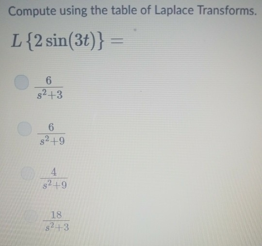 Solved Compute using the table of Laplace Transforms (8+2) | Chegg.com