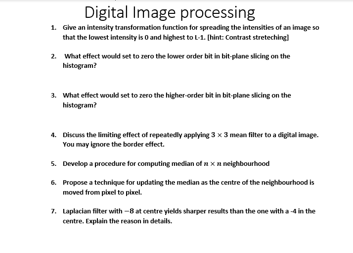 Solved Digital Image processing 1. Give an intensity | Chegg.com