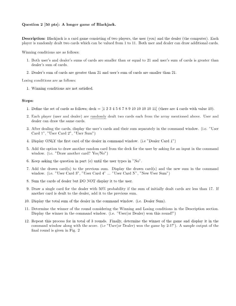 Solved HW MATLAB Q2 Description: Blackjack is a card game | Chegg.com