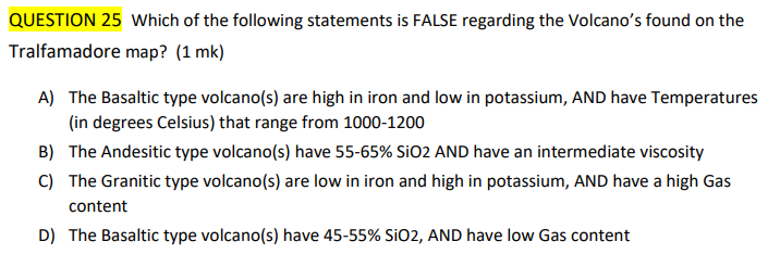 Solved \r\nQUESTION 21 Which of the volcano localities | Chegg.com