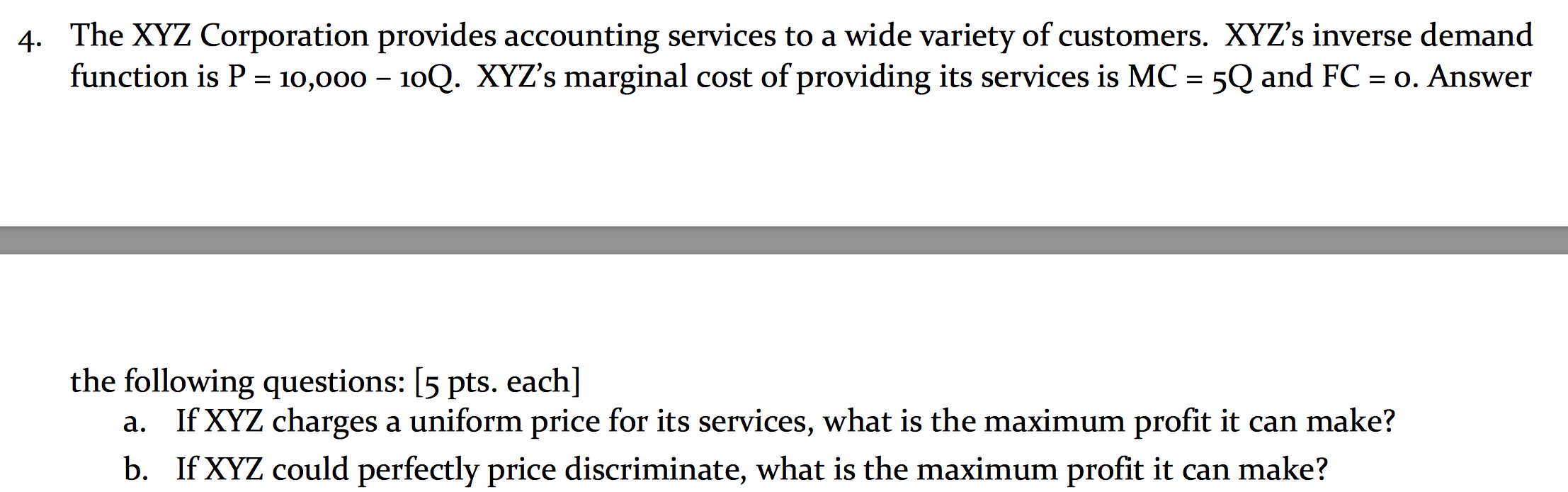 Solved 4. The XYZ Corporation provides accounting services | Chegg.com