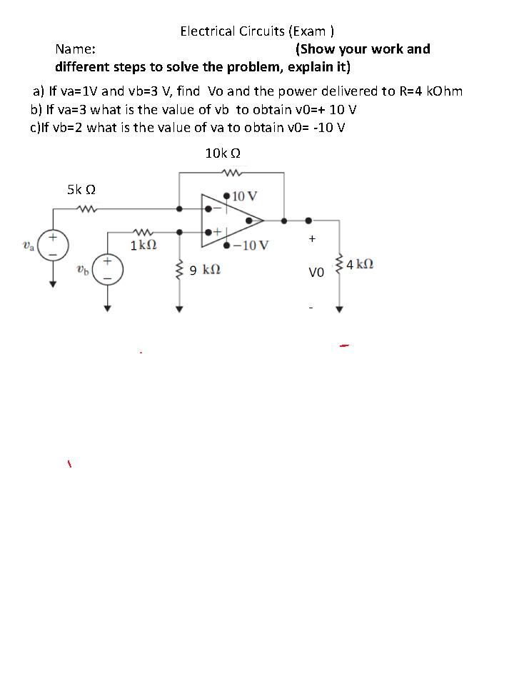 Solved Electrical Circuits (Exam ) Name: (Show your work and | Chegg.com
