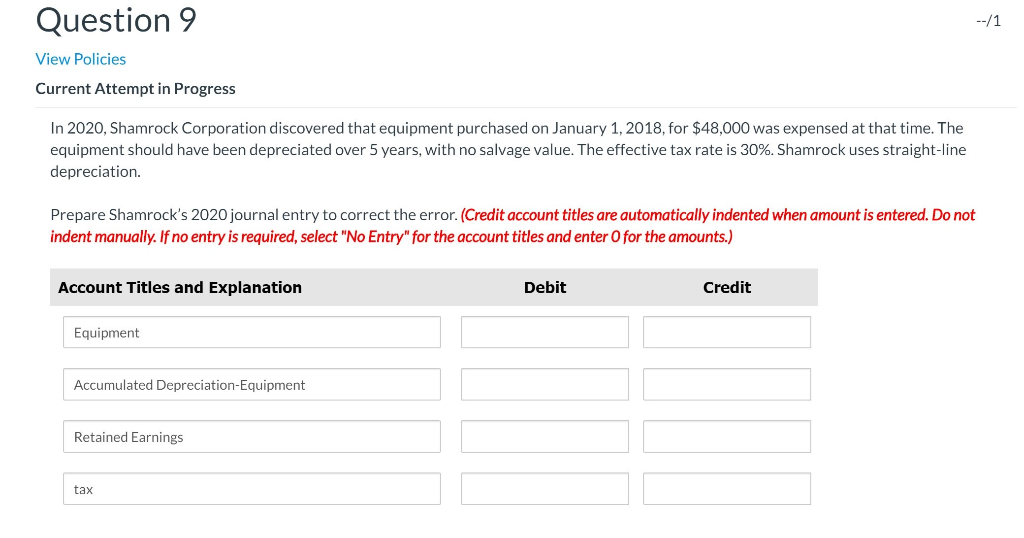 Solved Question 9 --/1 View Policies Current Attempt in | Chegg.com